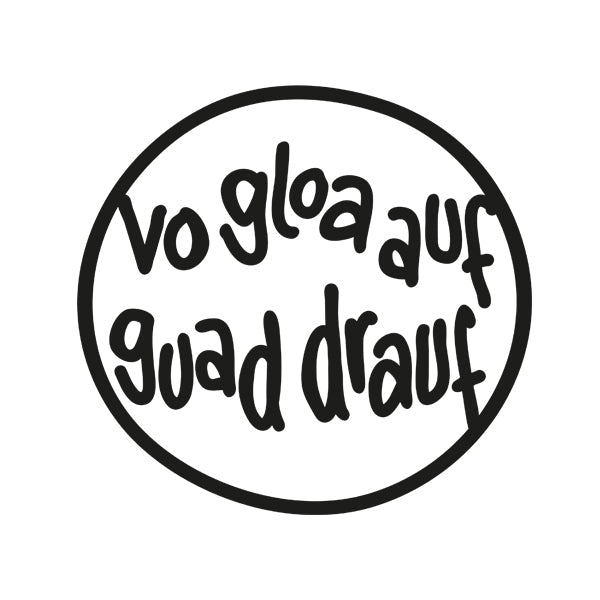 Bayerisches Kindermotiv & Spruch: Vo gloa auf guad drauf ...